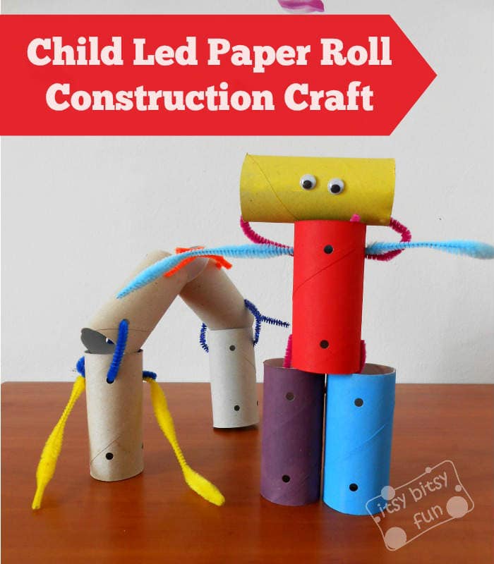 Child Led Toilet Paper Roll Construction Craft - Itsy Bitsy Fun