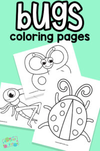 Bugs Coloring Pages for Kids - Itsy Bitsy Fun