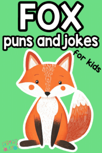 25+ Fox Puns and Jokes for Kids - Itsy Bitsy Fun