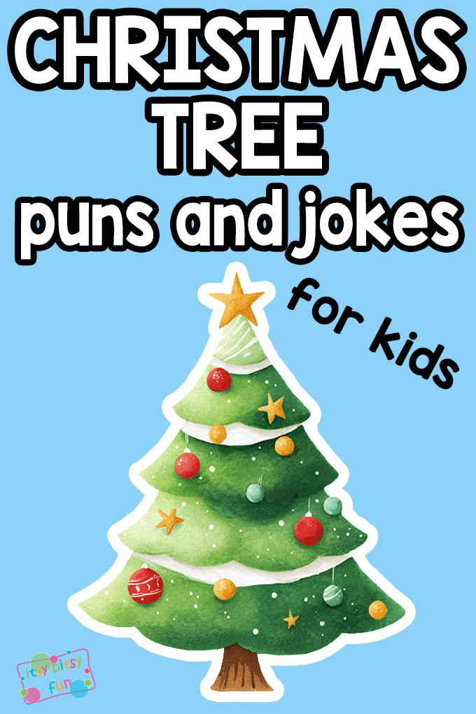 25+ Christmas Tree Puns and Jokes - Itsy Bitsy Fun